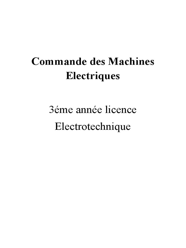 Commande Des Machines Electriques: 3éme Année Licence Electrotechnique | PDF | Courant continu ...