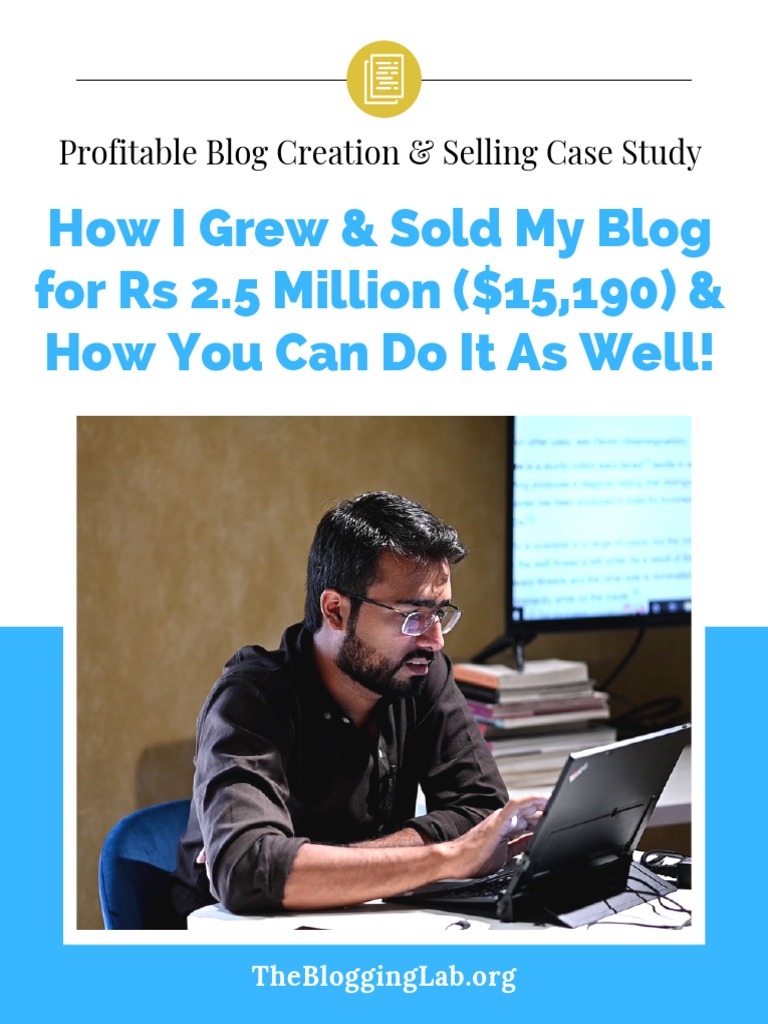 Profitable Blog Case Study - The Blogging Lab | Download Free PDF ...