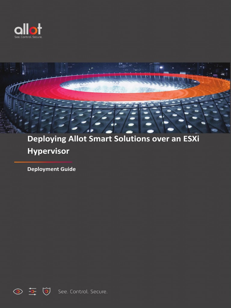 Deploying Allot Solutions Over An ESXi Hypervisor 16.5 | PDF | Central ...