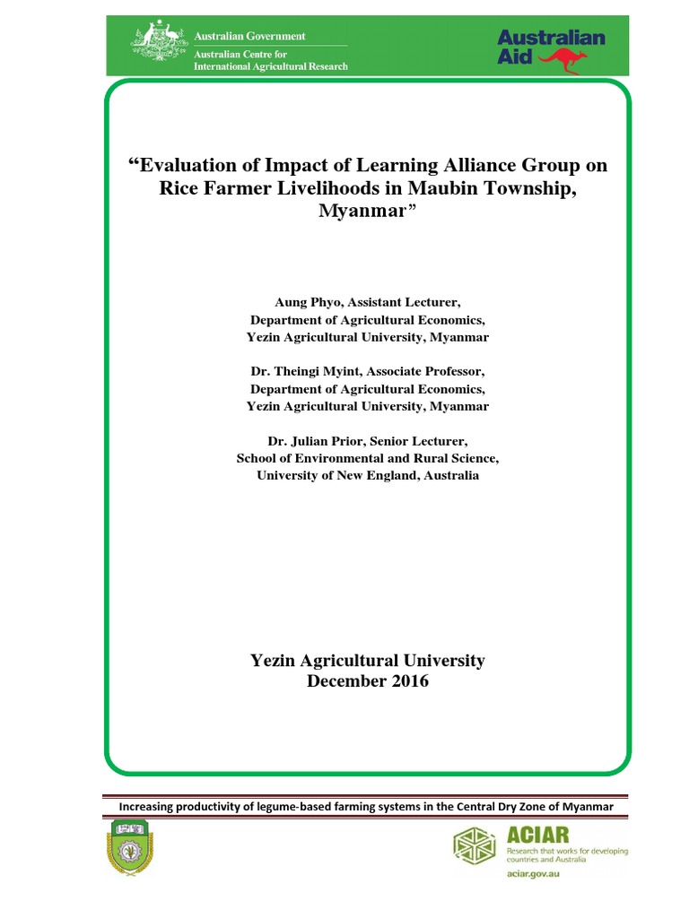 Evaluation of Impact of Learning Alliance Group On Rice Farmer Livelihoods in Maubin Township ...