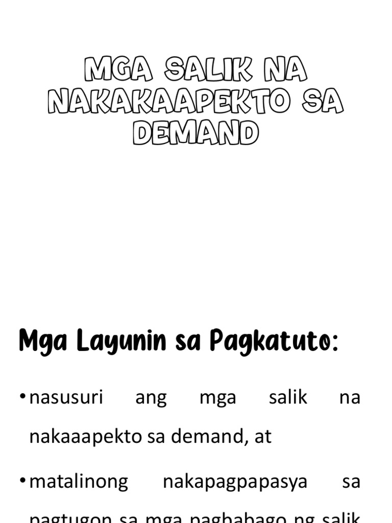 Mga Salik Na Nakakaapekto Sa Demand | PDF