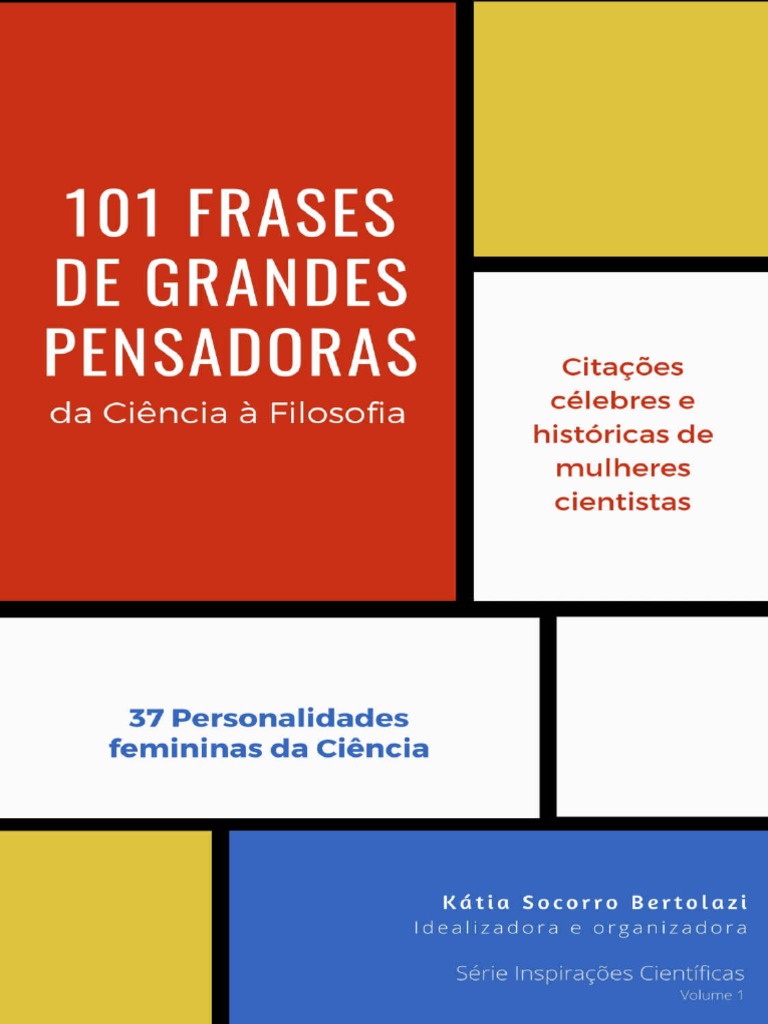 101 Frases de Grandes Pensadoras Inspiracoes Cientificas 1 Katia ...
