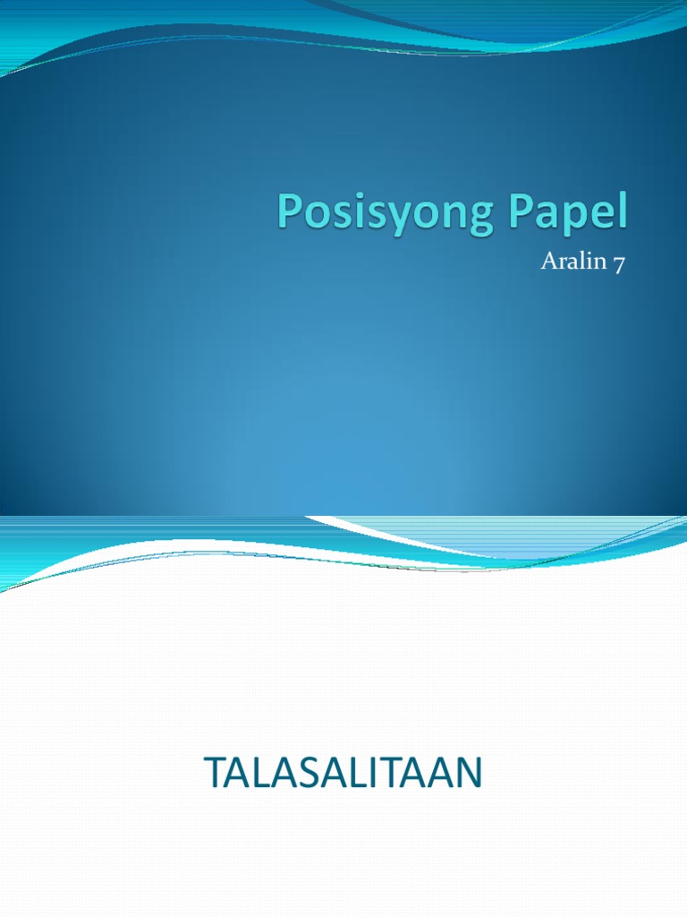 Aralin 7. Posisyong Papel | PDF