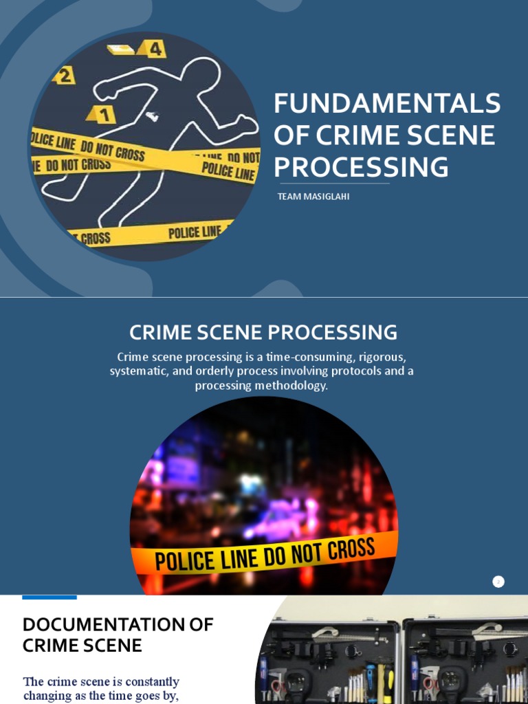 Crime Scene Processing Essentials | PDF | Crime Scene | Forensic Science