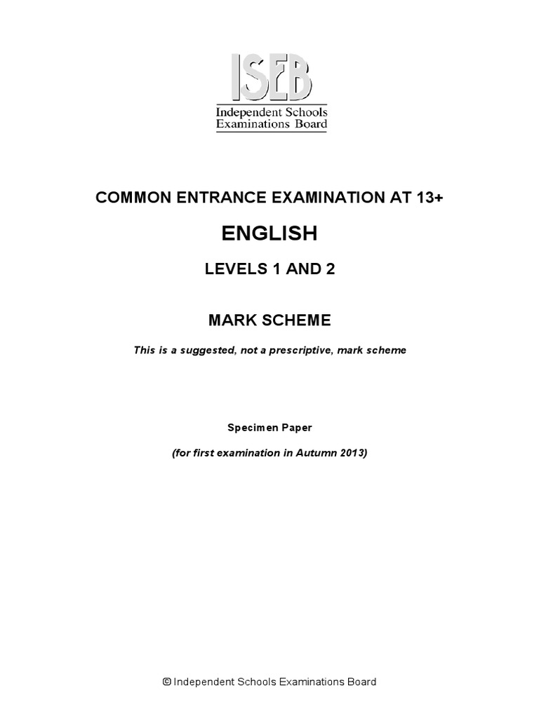 13 English Mark Scheme Iseb Papers 1 2 2013 | PDF | Tide