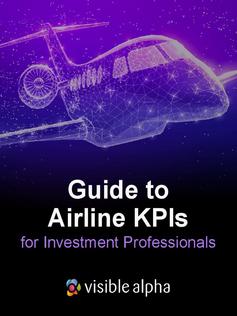 Airline KPI Guide | PDF | Passenger | Airlines