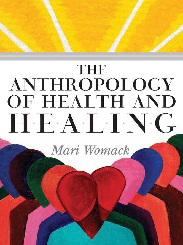 Mari Womack - The Anthropology of Health and Healing - AltaMira Press ...