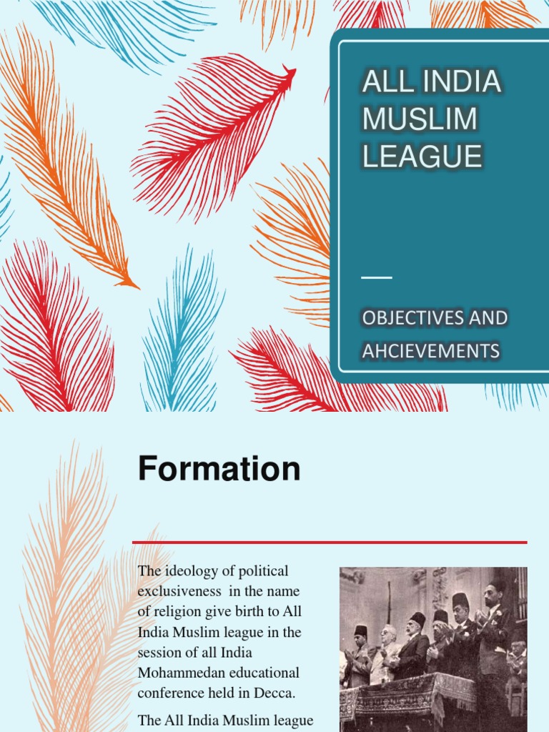 P STUDY All India Muslim League | PDF | All India Muslim League | South Asia