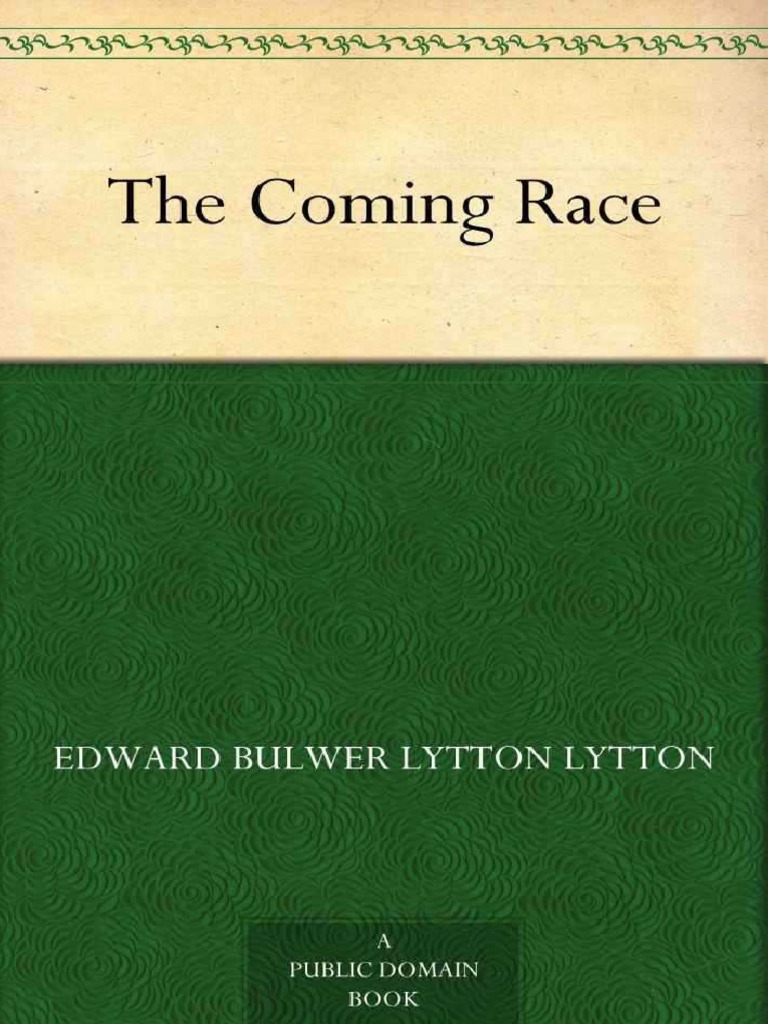 The Coming Race | PDF | Shrub