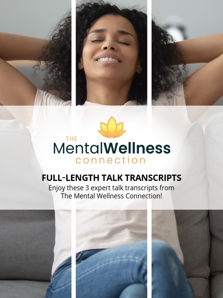 Helathmeans 3 Talk Transcripts The Mental Welness Connection | PDF ...