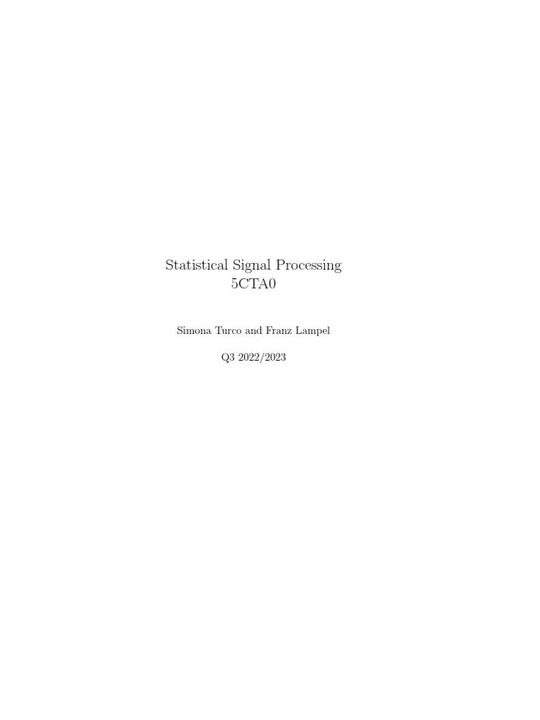 Statistical Signal Processing Guide | PDF | Set (Mathematics) | Probability Distribution