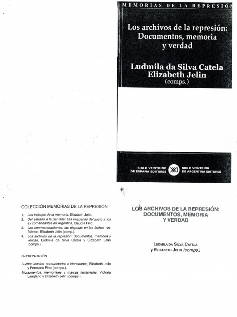 JELIN, E. y CATELA DA SILVA, L. (Comps.) (2002). Los Archivos de La ...