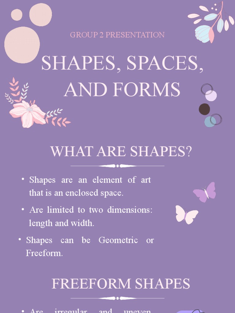 Arts Appreciation Report Shape Form And Space Pdf