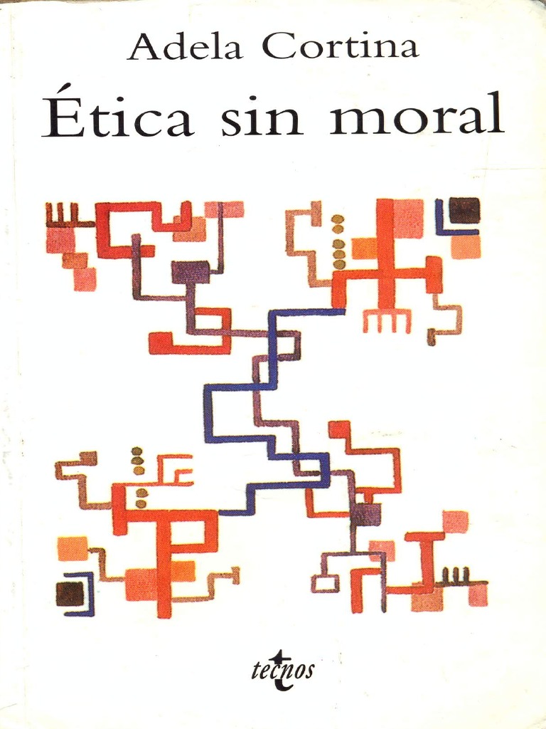 Ética Sin Moral | PDF