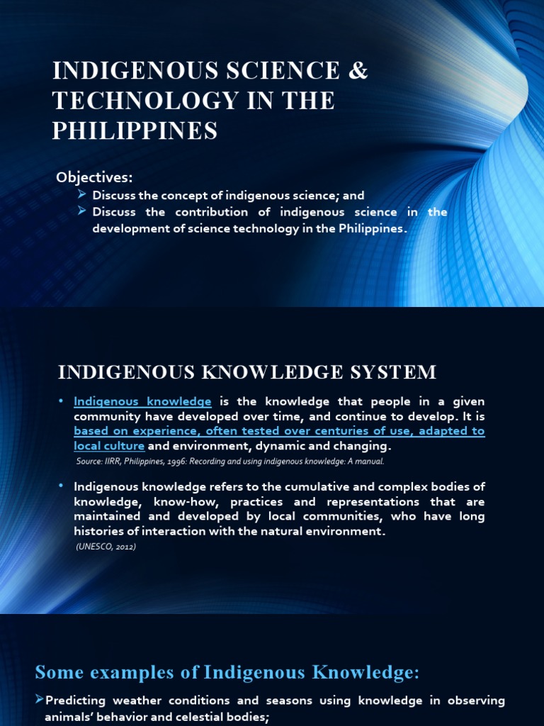 Indigenous Science Technology in The Philippines | PDF | Science | Knowledge