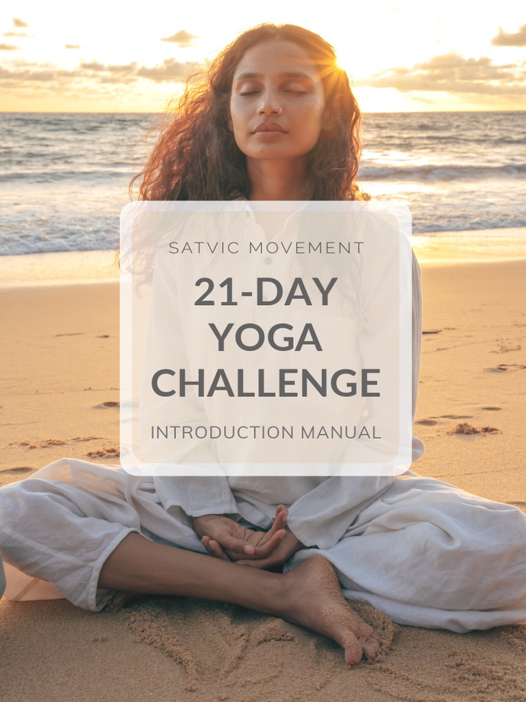 21-Day Yoga Challenge Introduction Manual | PDF | Asana | Yoga