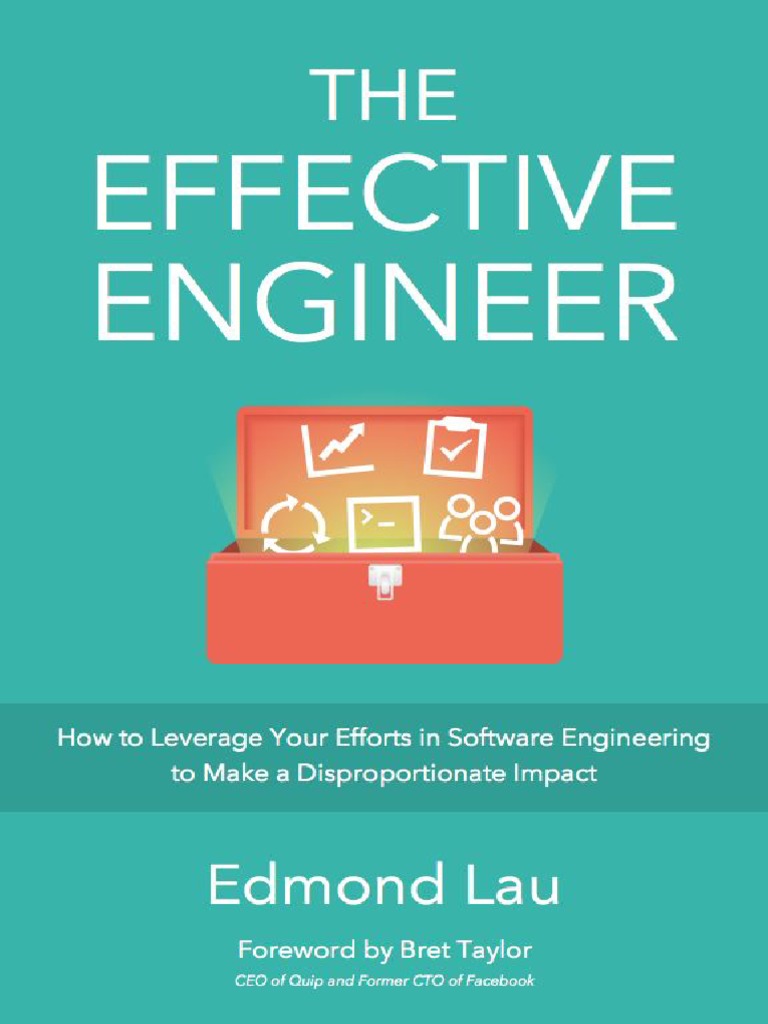 Vdoc - Pub The Effective Engineer How To Leverage Your Efforts in Software Engineering To Make A ...