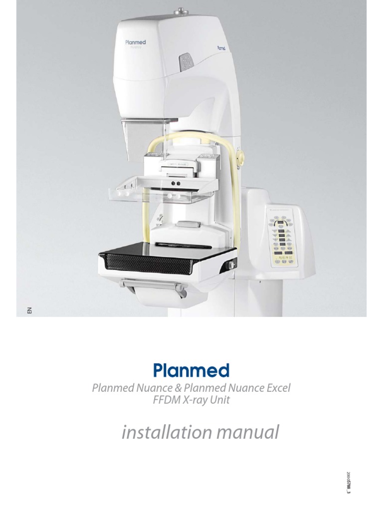 Planmed Nuance & Planmed Nuance Excel FFDM X-Ray Unit. Installation Manual - 3 | PDF | Mains ...