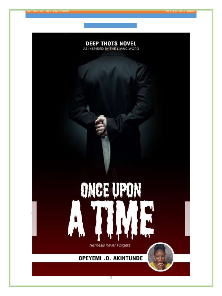 #Once Upon A Time E-Novel by Opeyemi Akintunde-1 | PDF | Jesus | Trinity