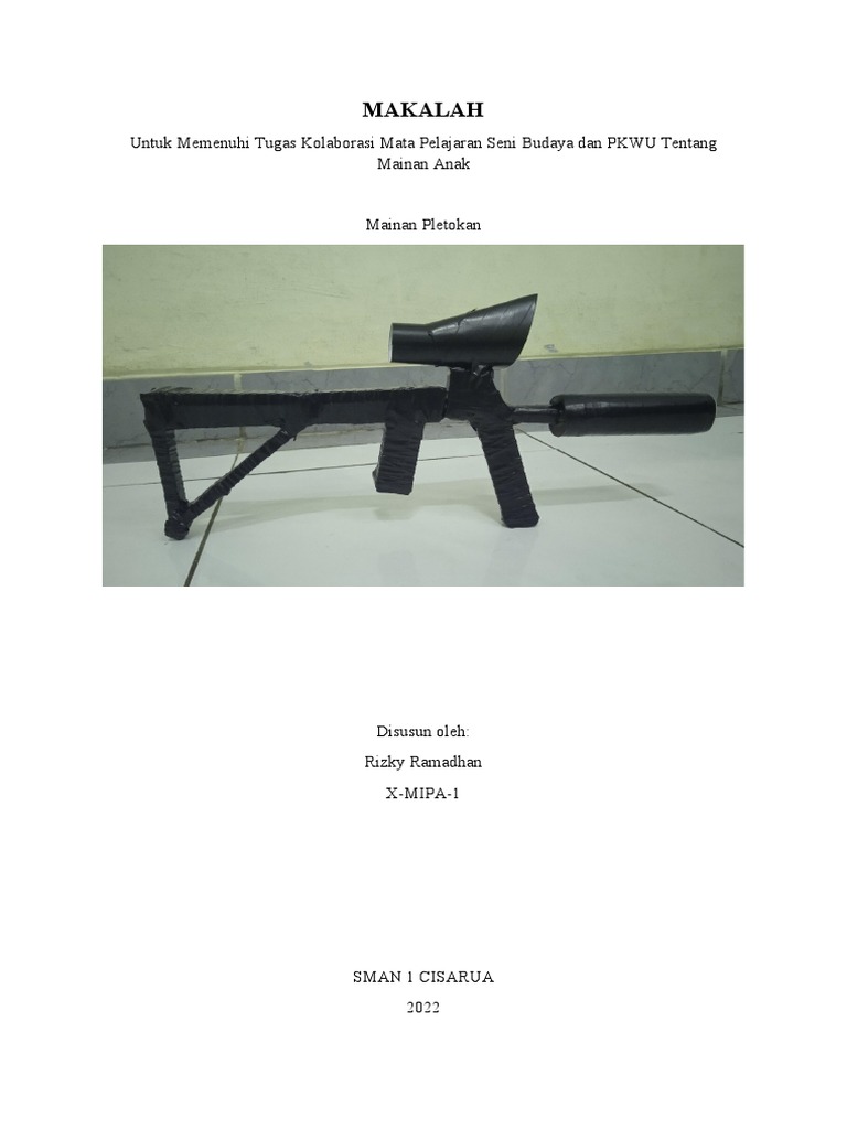 Cara Membuat Mainan Pletokan Tradisional | PDF