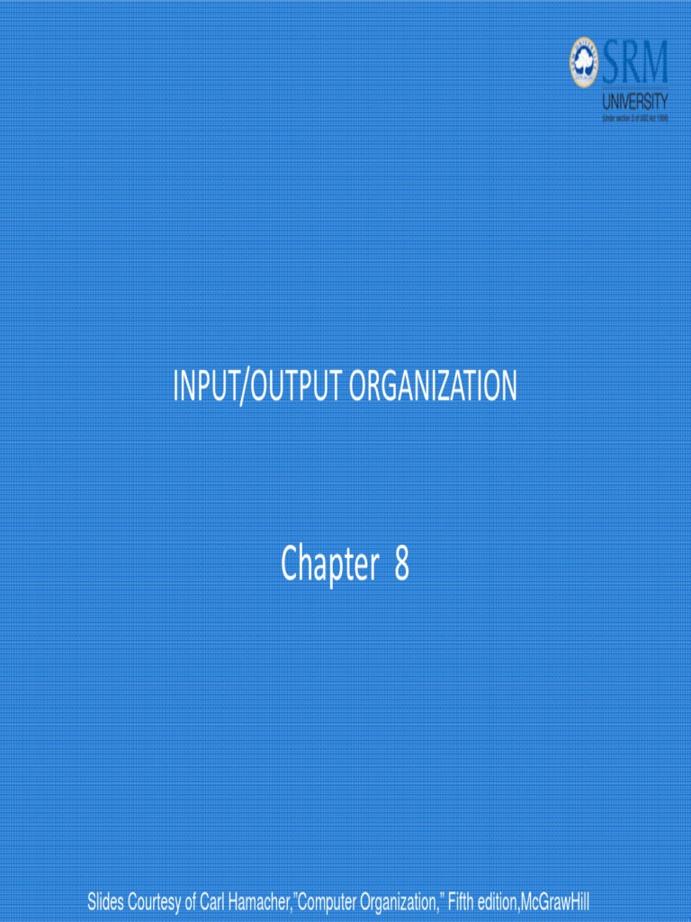IO Organization | PDF | Input/Output | Central Processing Unit IO Organization | PDF | Input/Output | Central Processing Unit