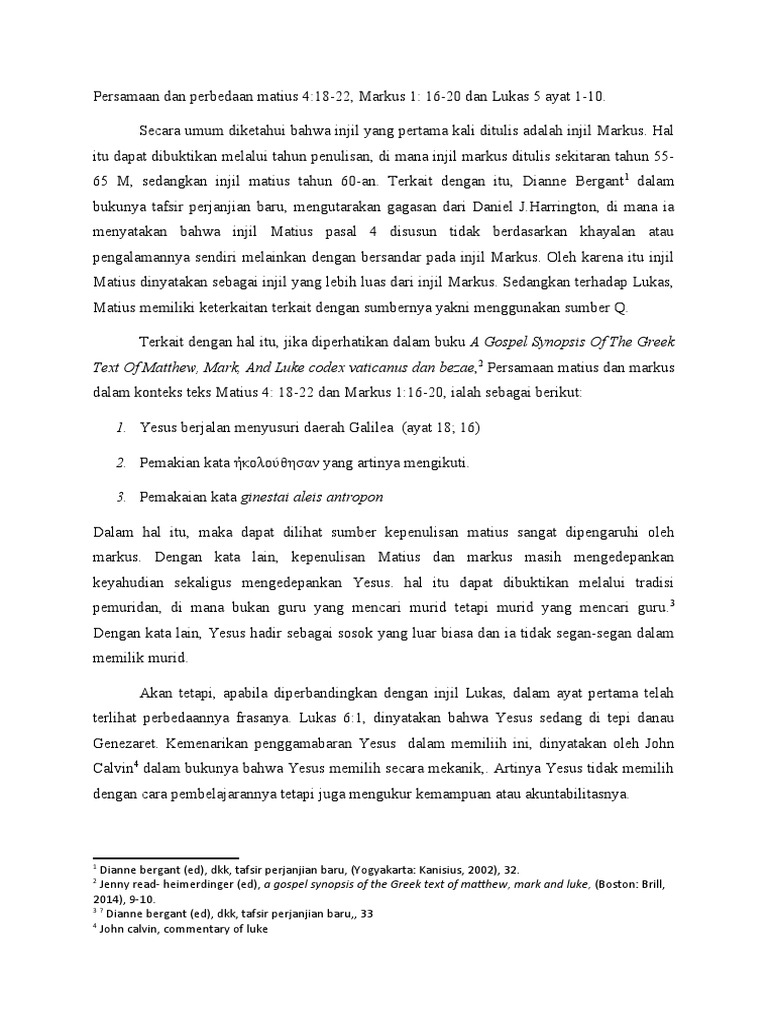 Persamaan Dan Perbedaan Matius 4:18-22, Markus 1: 16-20 Dan Lukas 5 Ayat 1-10. | PDF