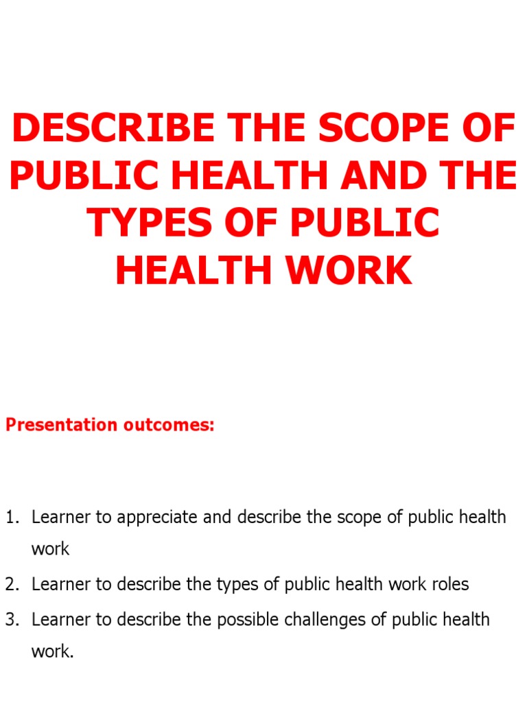 Scope and Types of Public Health Work | PDF | Public Health | Health Care