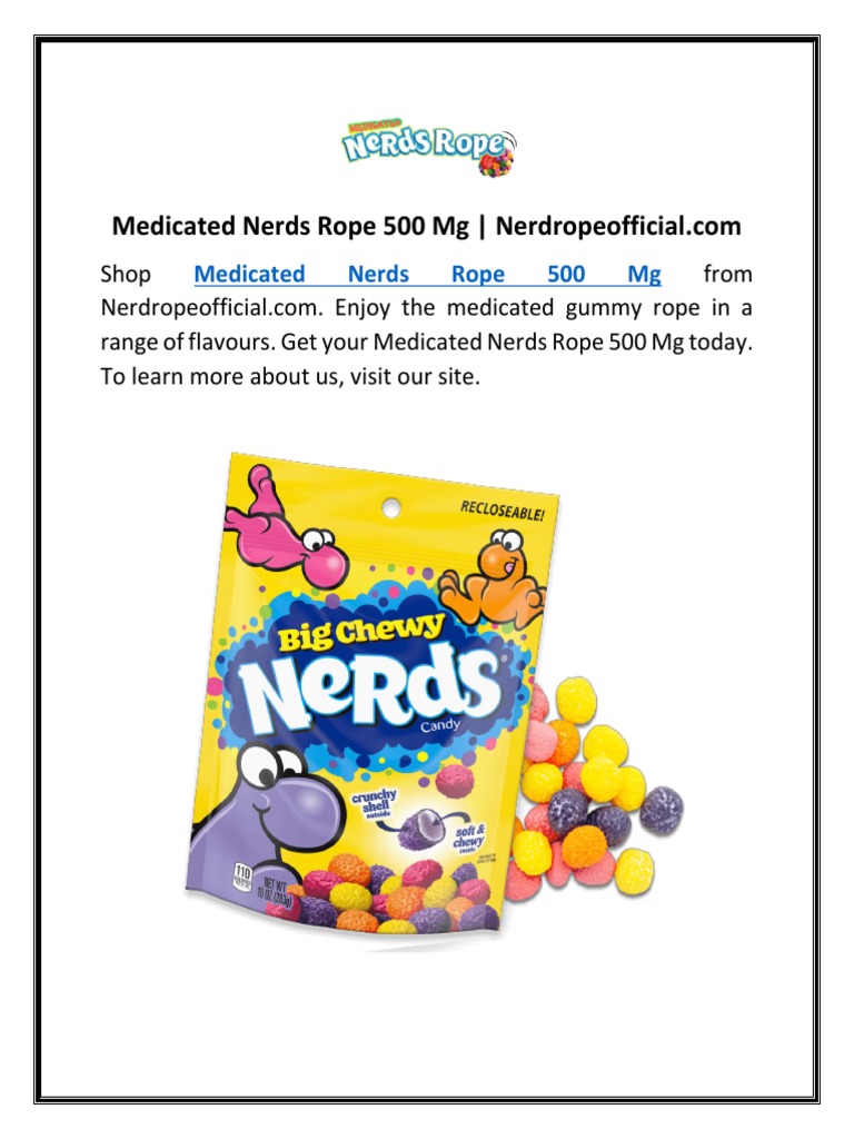 Medicated Nerds Rope 500 MG | PDF