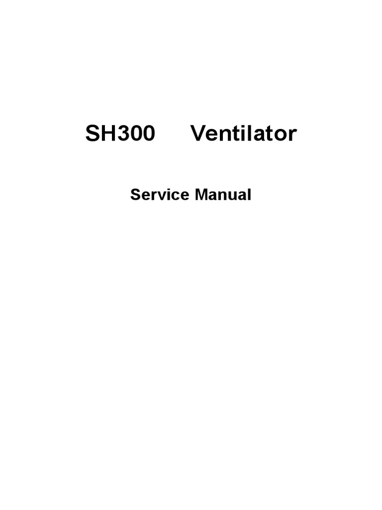 SH300 Service Manual | PDF | Manufactured Goods | Respiration