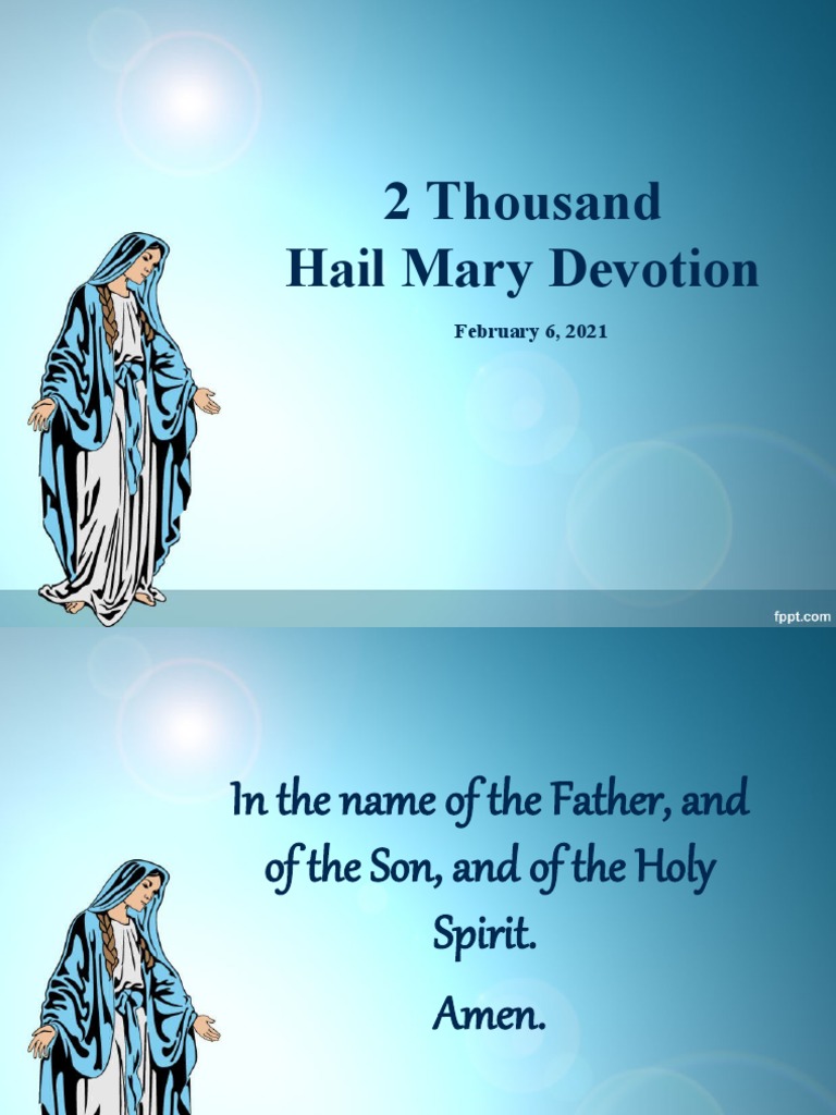2K Hail Mary Devotion | PDF | Mary, Mother Of Jesus | God The Father 2K Hail Mary Devotion | PDF | Mary, Mother Of Jesus | God The Father