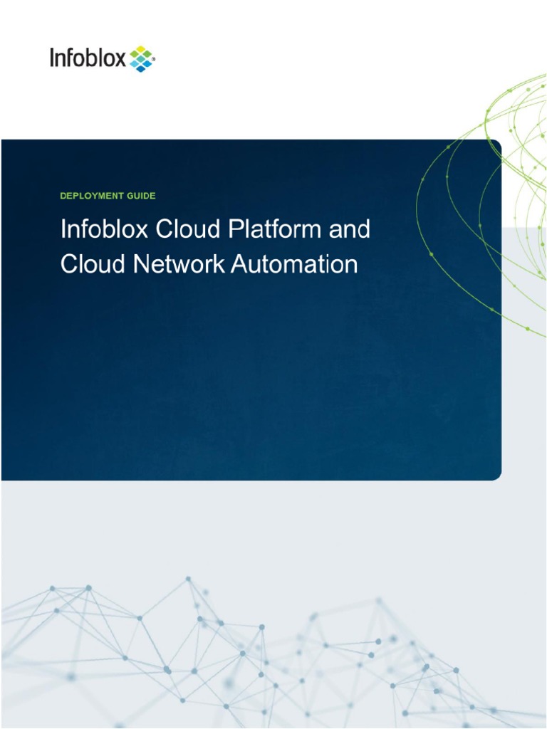 Infoblox Deployment Guide Infoblox Cloud Platform and Cloud Network ...