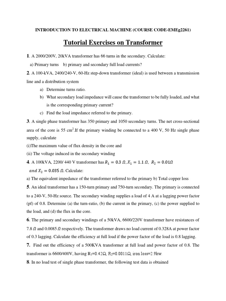 Tutorial Exercises On Transformer: Introduction To Electrical Machine (Course Code-Emeg2261 ...
