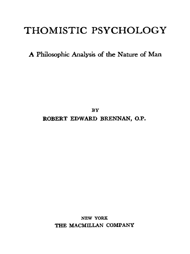 Thomistic Psychology A Philosophic Analysis of The Nature of Man by ...