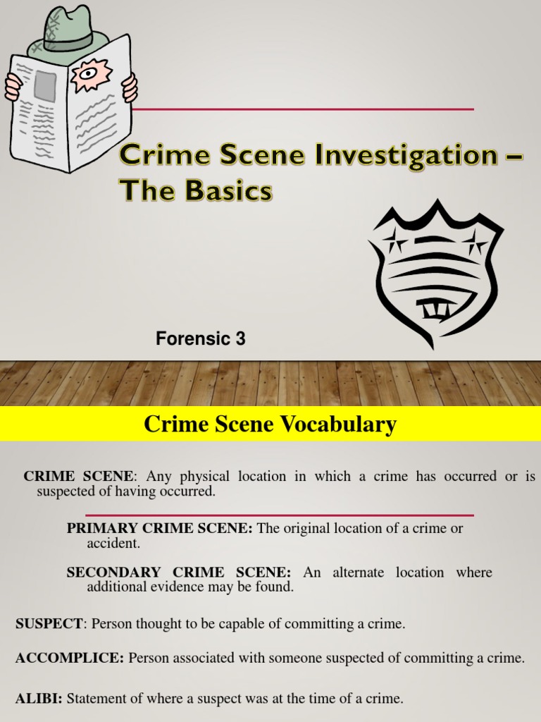 Understanding Crime Scene Basics | PDF | Social Science | Law