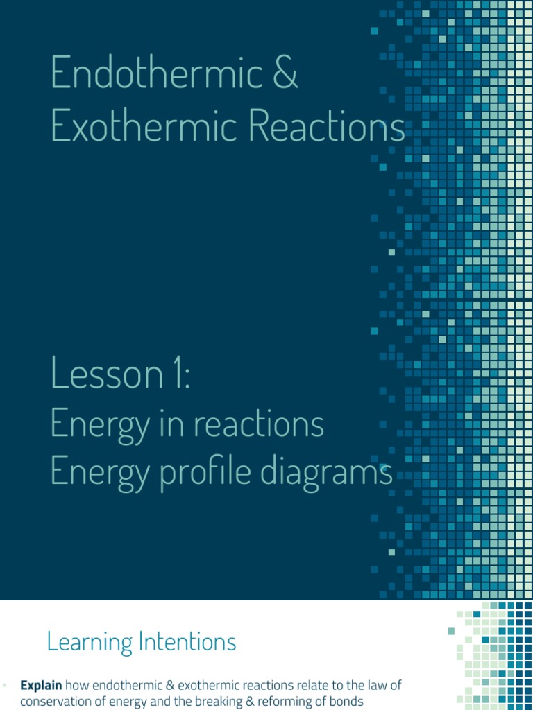 Endothermic & Exothermic Reactions | PDF | Mole (Unit) | Chemical Reactions