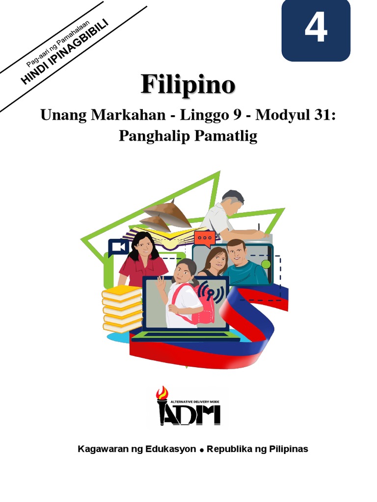 Filipino 1 Nagagamit Ang Ibaat Ibang Uri NG Panghalip Pamatlig Patulad ...