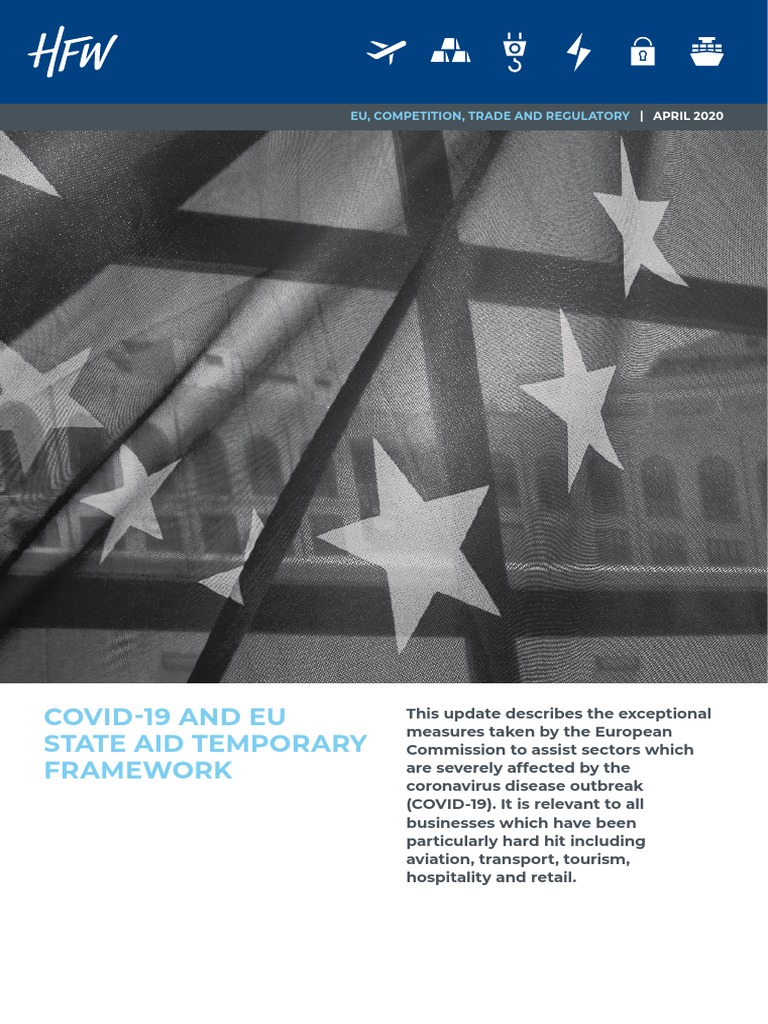 001986-HFW-COVID-19-and-EU-State-Aid-Temporary-Framework-April-2020 ...