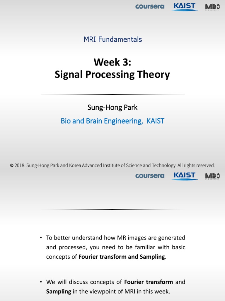 MRI Week3 - Signal - Processing - Theory | PDF | Sampling (Signal Processing) | Fourier Transform