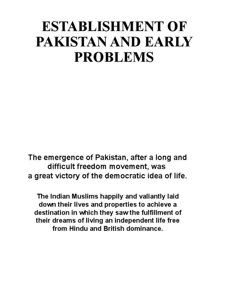 Establishment of Pakistan and Early Problems | PDF | Partition Of India ...