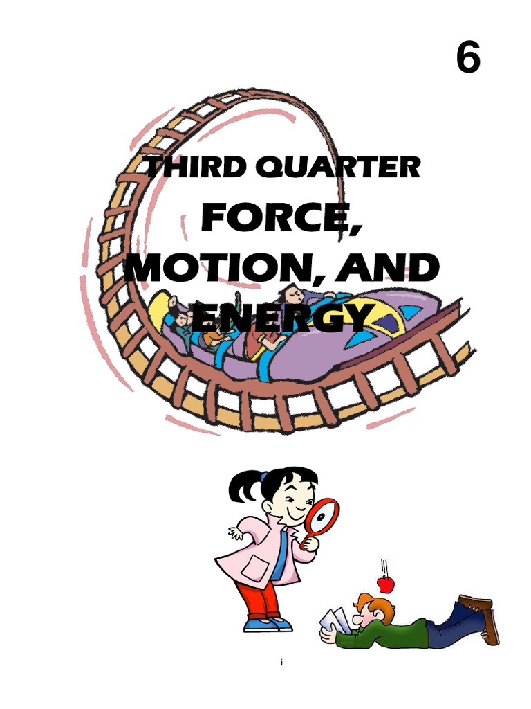 Grade 6 Science: Force and Motion Plan | PDF | Friction | Learning