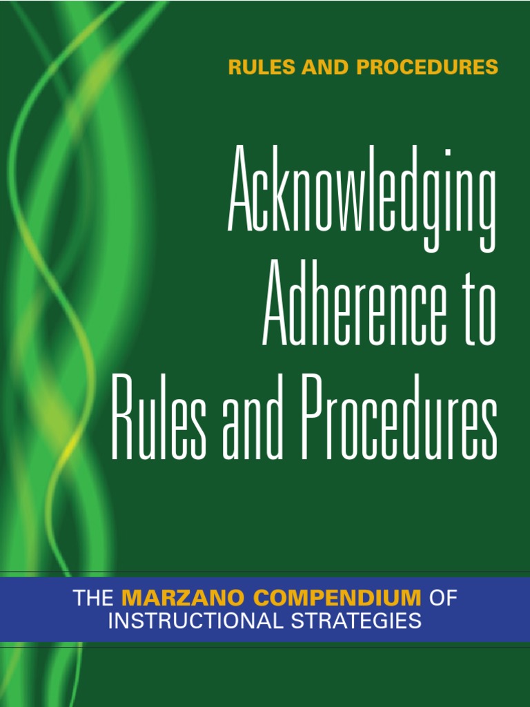 Marzano's Compendium: Acknowledging Adherence To Rules and Procedures ...