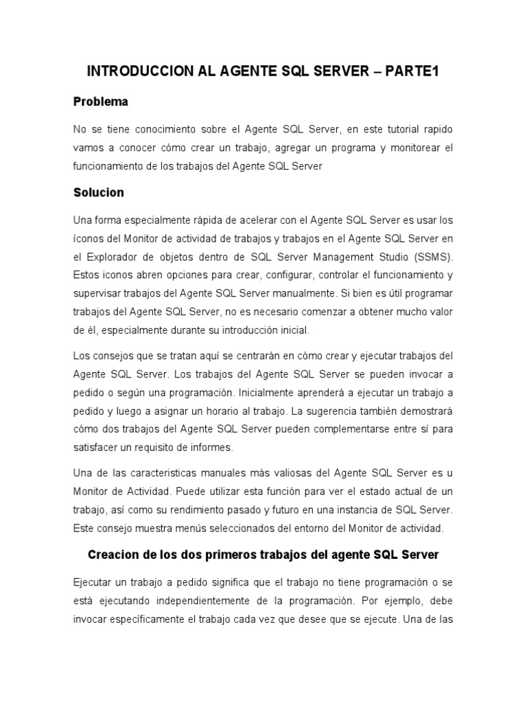 Introducción al Agente SQL Server - Parte 1: Creando y ejecutando los primeros trabajos | PDF ...