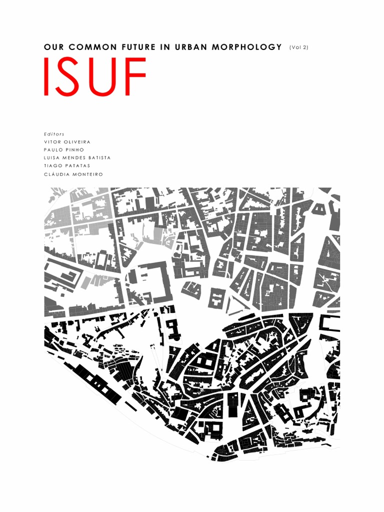 Our Common Future in Urban Morphology ISUF 2014 | PDF | Urban Design ...