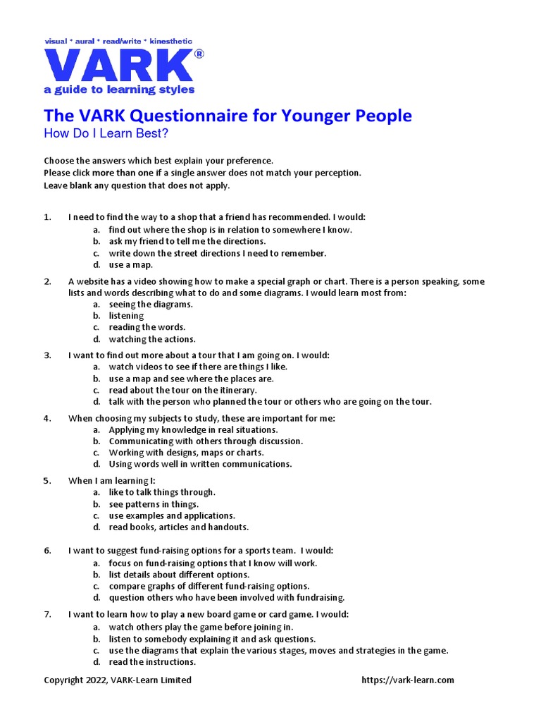 The VARK Questionnaire Younger | PDF | Linguistics | Cognitive Psychology The VARK Questionnaire Younger | PDF | Linguistics | Cognitive Psychology