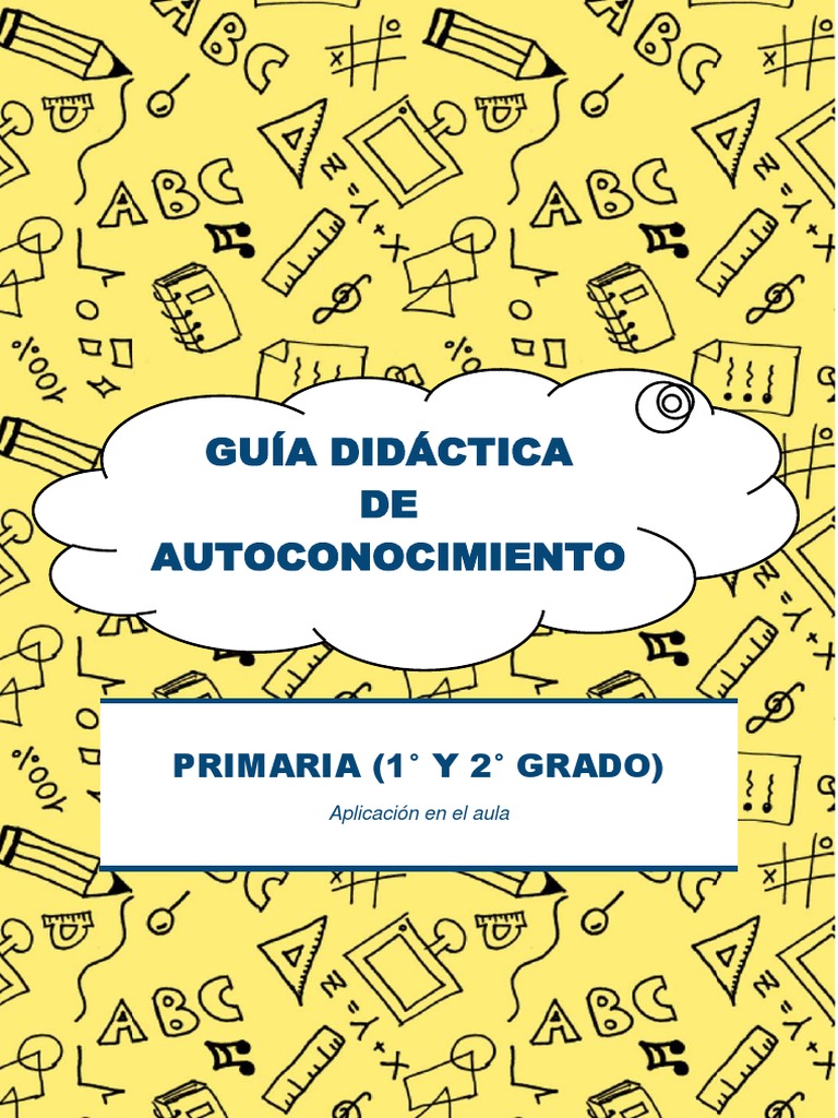 Guía Didáctica de Autoconocimiento. 1ro y 2do | PDF | Aprendizaje
