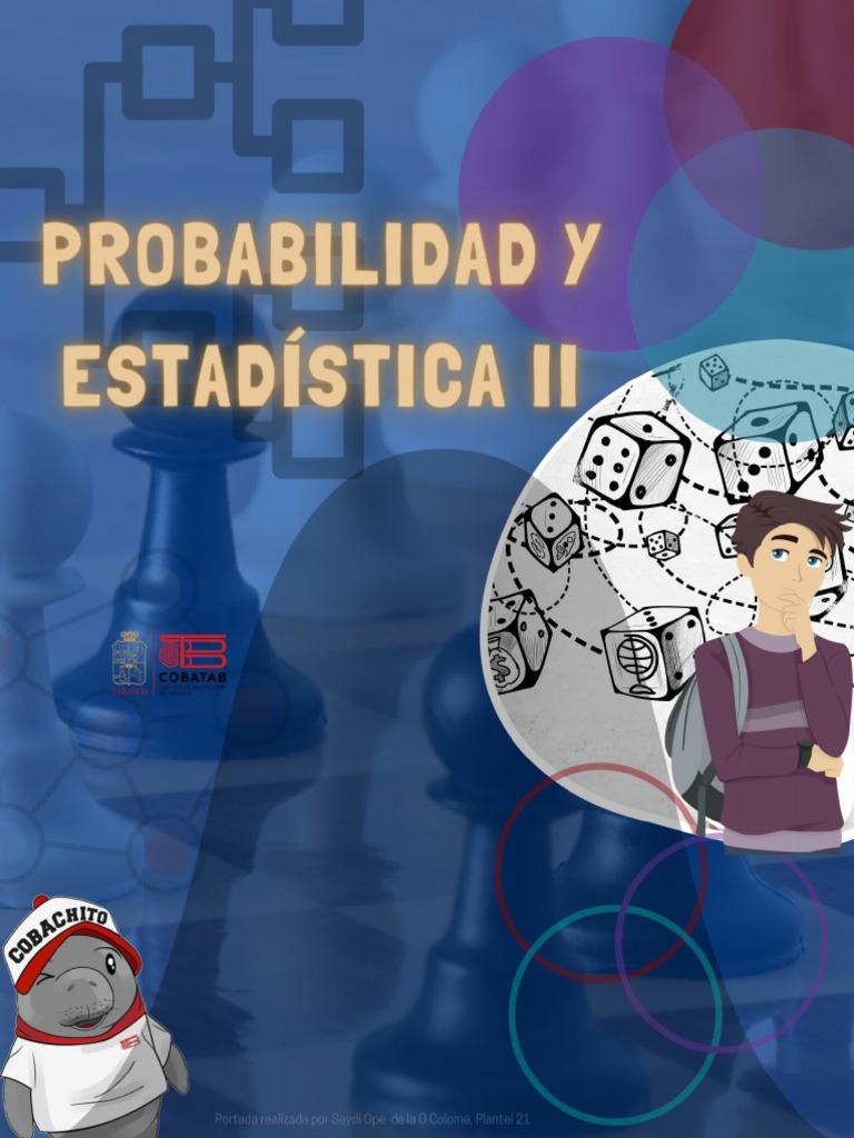 Sexto Semestre. - Guía Didáctica Del Estudiante. - Probabilidad y Estadísica II | PDF ...