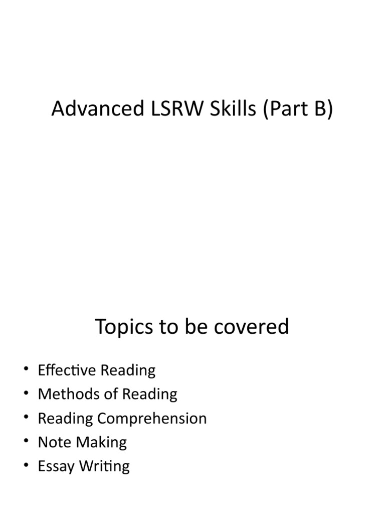Lecture-4 Advanced LSRW Skills (Part B) | PDF | Reading Comprehension ... Lecture-4 Advanced LSRW Skills (Part B) | PDF | Reading Comprehension ...