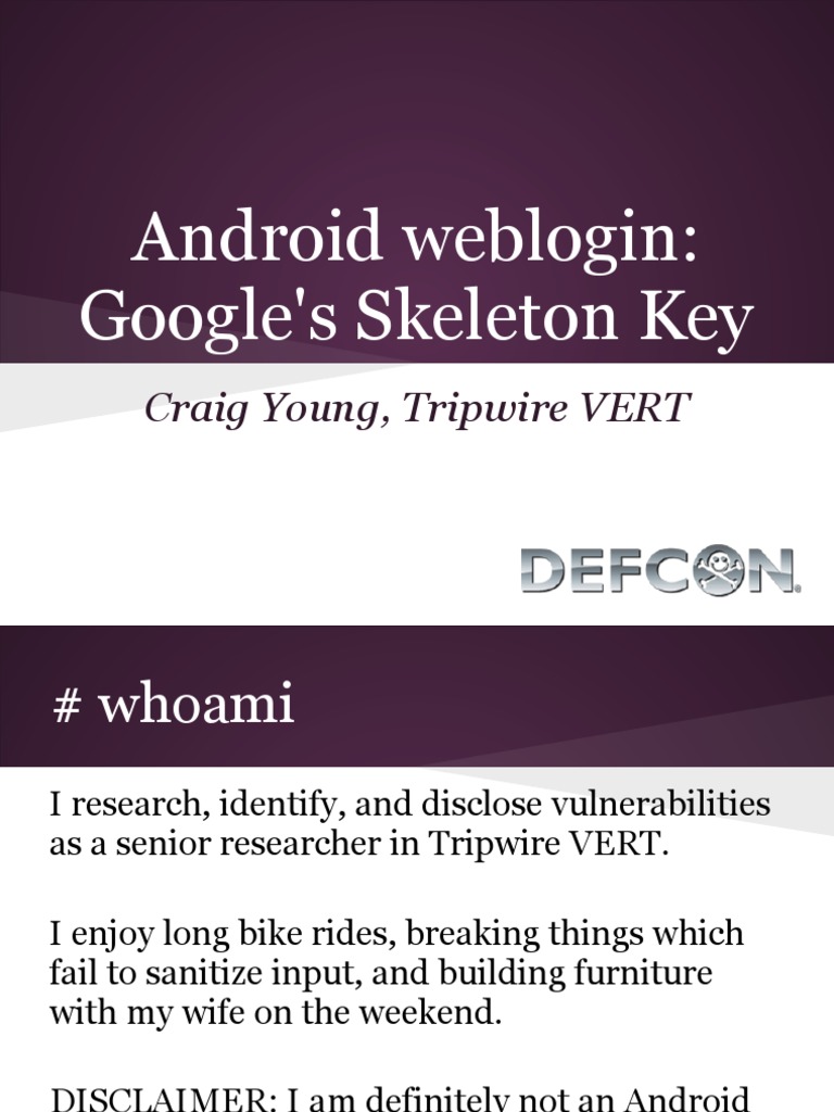 Android Weblogin Google - S Skeleton Key-Slides Hack | PDF | Google Play | Android (Operating ...