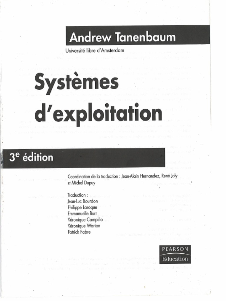 Andrew S. Tanenbaum - Systèmes D'exploitation - (Avec Plus de 400 ...