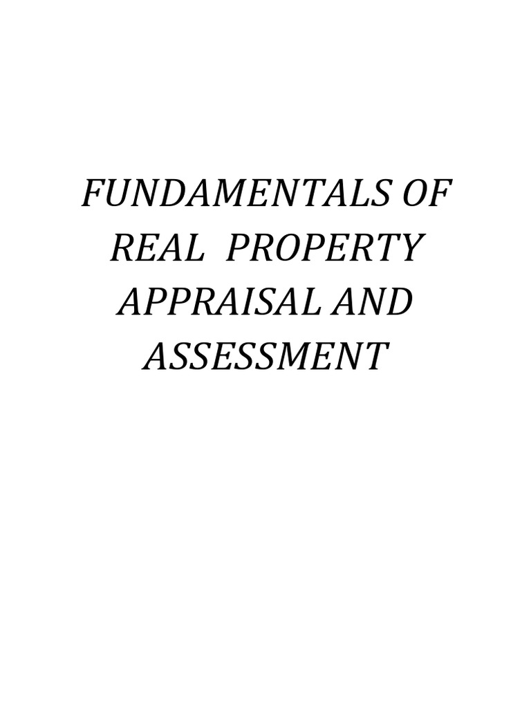 Fundamentals of Real Property Appraisal and Assessment | PDF | Real ...